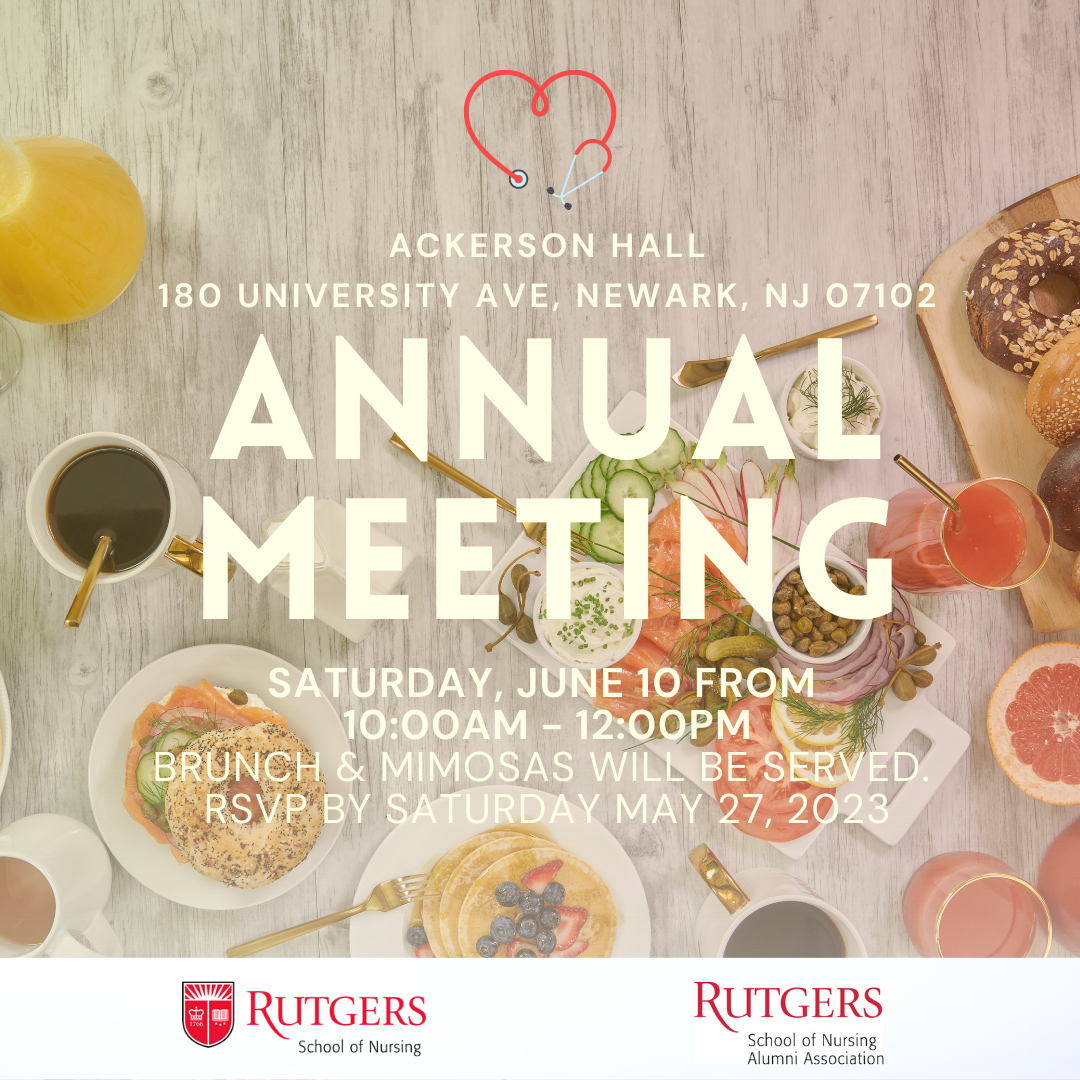 Rutgers Nursing Alumni Annual Meeting - Rutgers Nursing